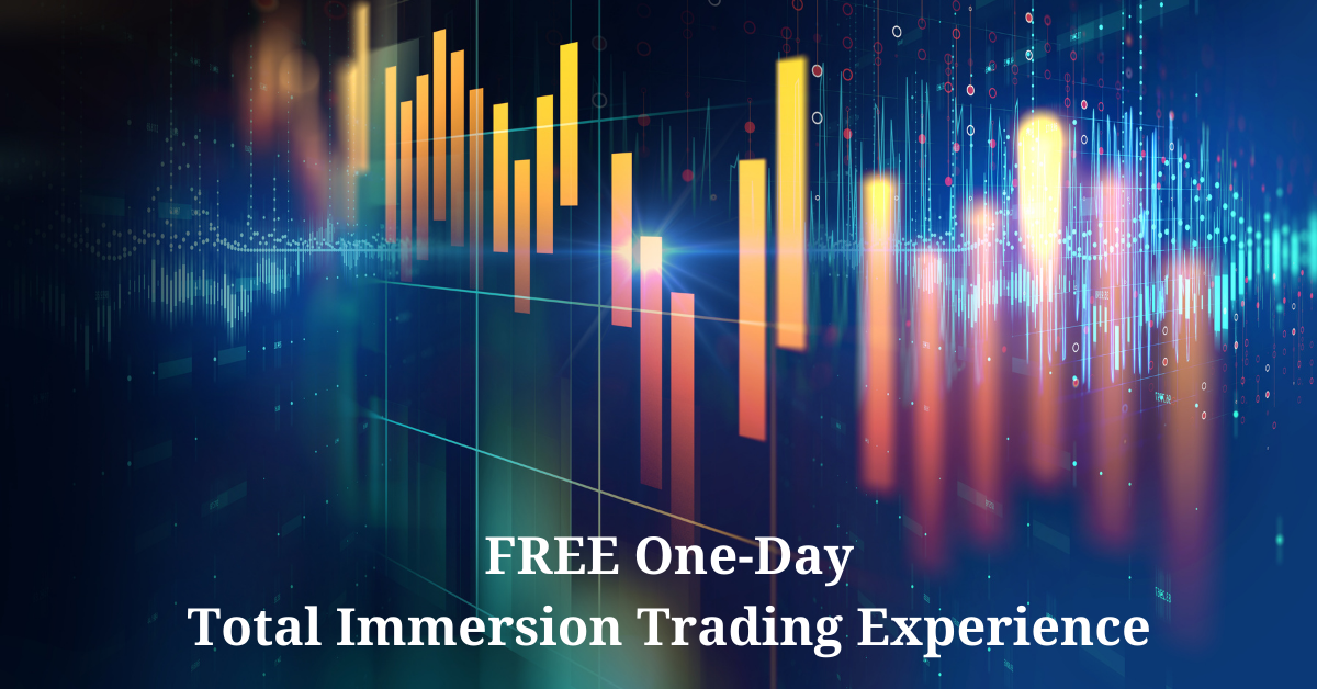 FREE One-Day, Total Immersion Trading Experience